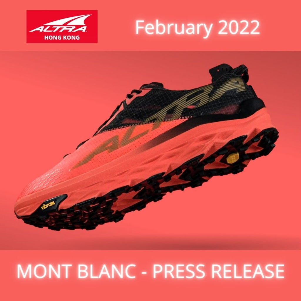 MONT BLANC PRESS RELEASE - FEBRUARY 2022 – Altra Running HK